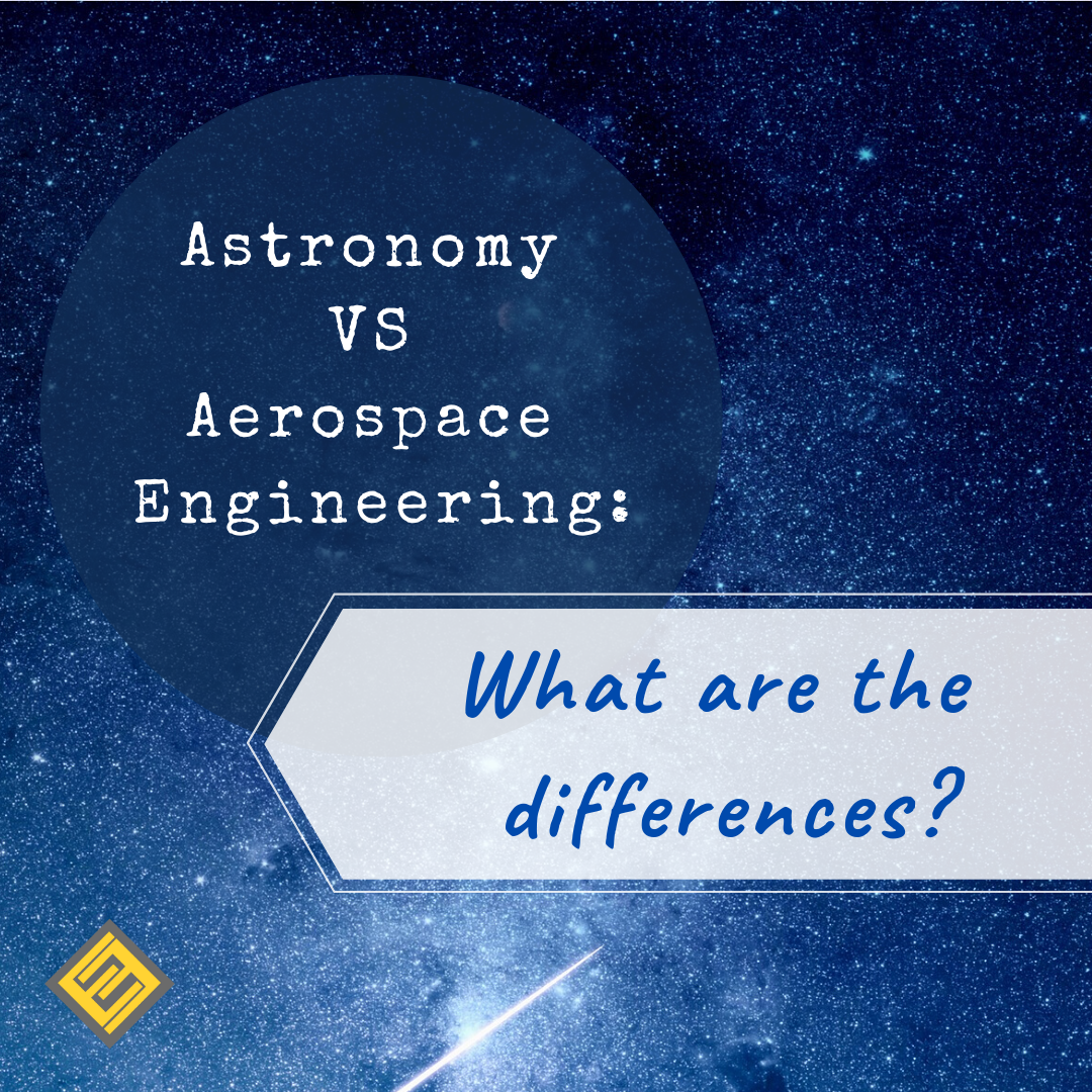 astronomy vs aerospace engineering Archives - Excel Education | Study ...