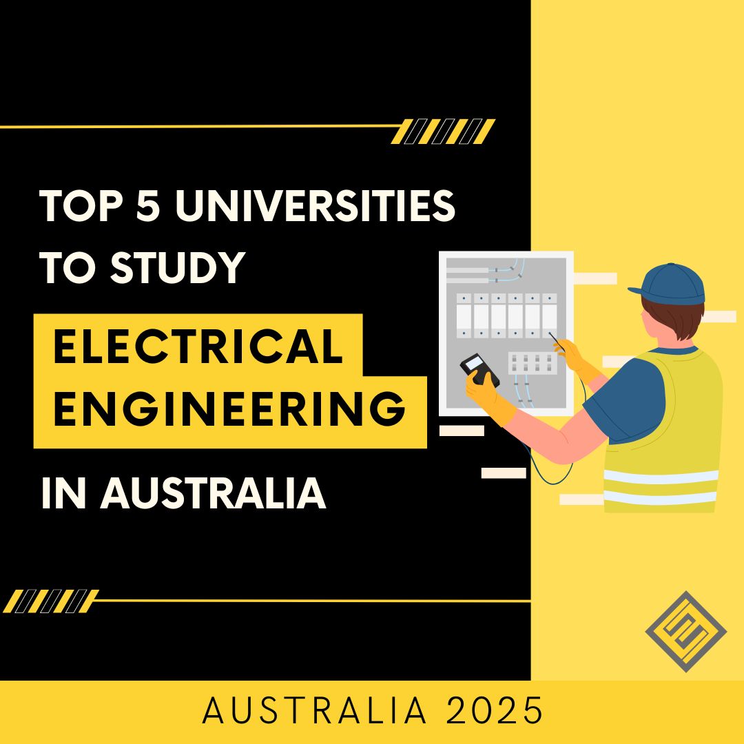 Top 5 Universities to Study Electrical Engineering in Australia